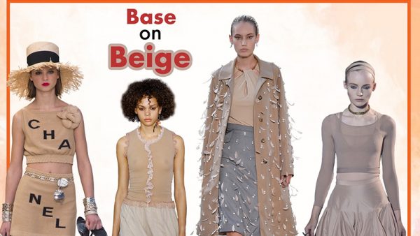 Base on Beige : TOP SUMMER TRENDใหม่ที่น่าสนใจและผู้หญิงไทยต้องลอง