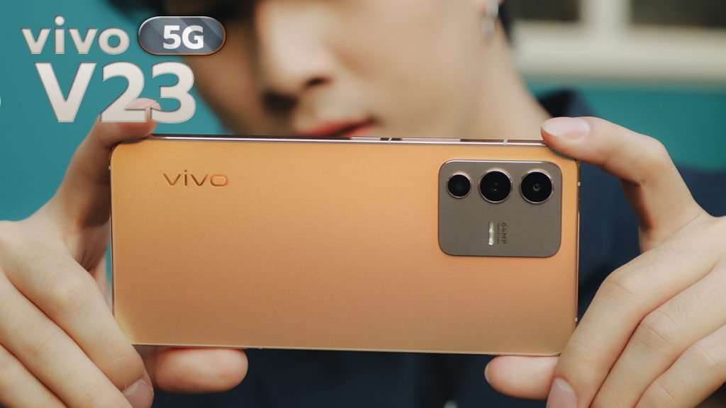 สมาร์ทโฟนสำหรับสายแชะ vivo V23 5G โฉมใหม่ปังกว่าเดิม ฝาหลังเปลี่ยนสีได้
